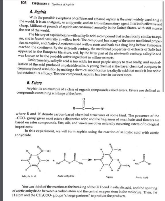 Solved 106 EXPERIMENT 9 Synthesis of Axperia A. Aspirin With | Chegg.com