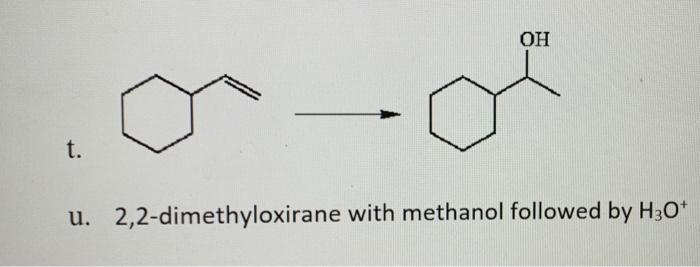 Solved OH t. u. 2,2-dimethyloxirane with methanol followed | Chegg.com