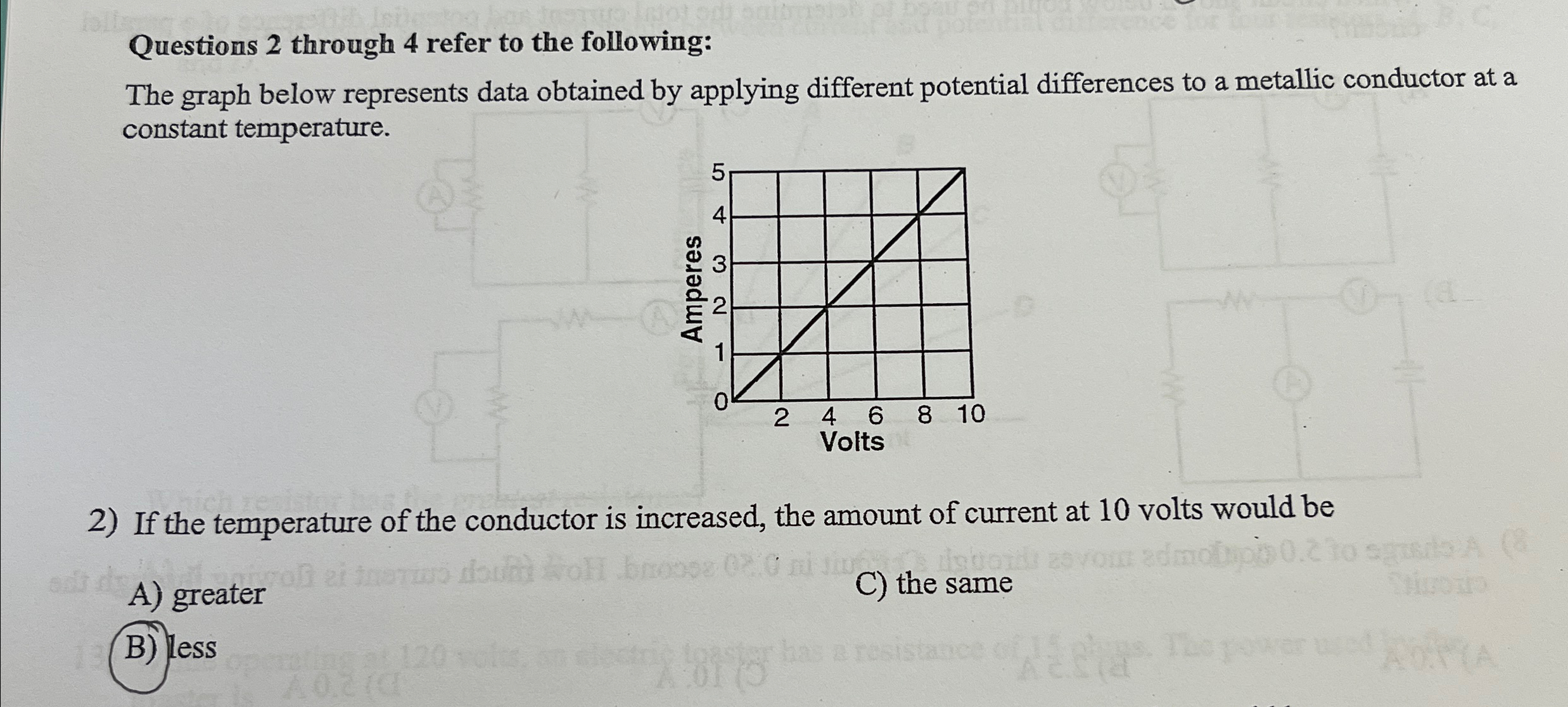 Solved Questions 2 ﻿through 4 ﻿refer to the following:The | Chegg.com