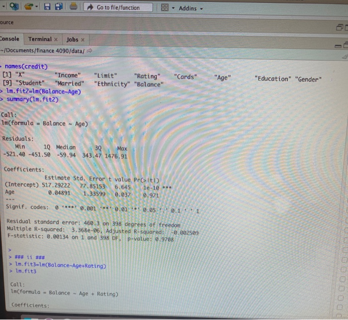 Solved Go to file/function - Addins - ource Tonsole Terminal | Chegg.com