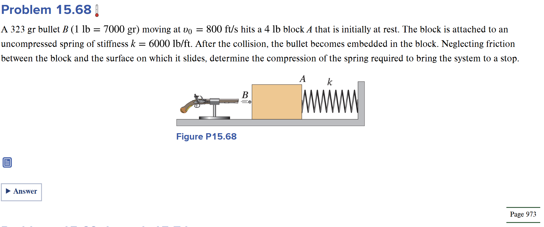 Solved Problem 15.68 dA 323 gr ﻿bullet B(1lb=7000gr) ﻿moving | Chegg.com