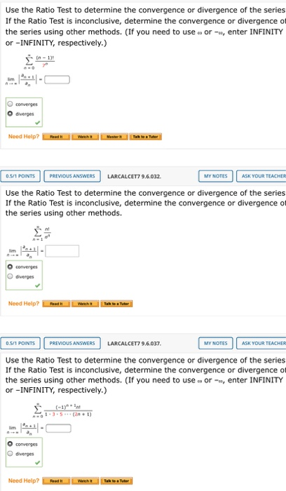 Solved Use the Ratio Test to determine the convergence or | Chegg.com