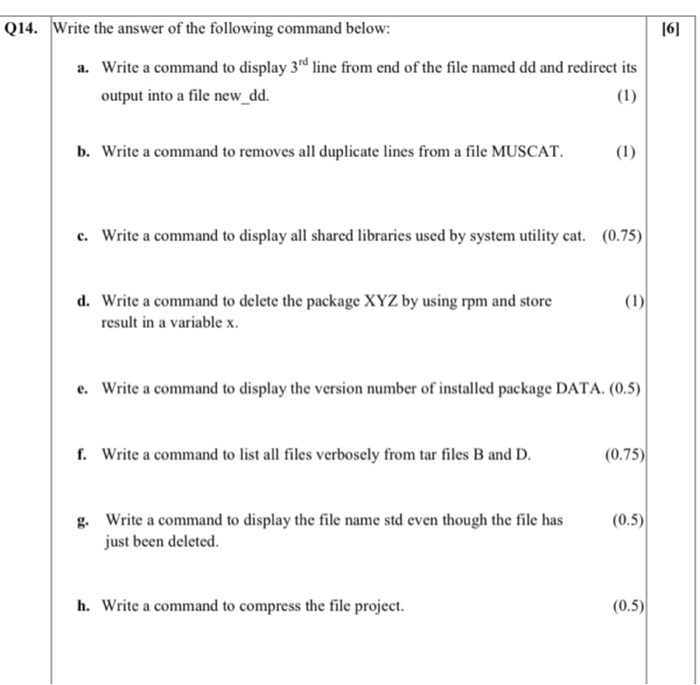 Solved Q14. Write the answer of the following command below: | Chegg.com