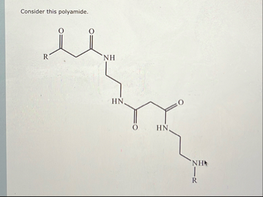 Solved Consider this polyamide.Draw the structure of the | Chegg.com