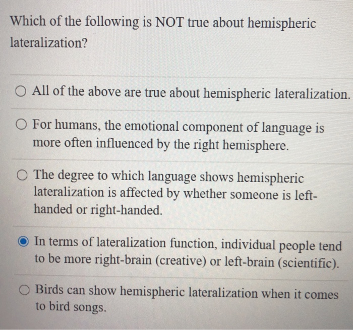 Solved Which of the following is NOT true about hemispheric | Chegg.com