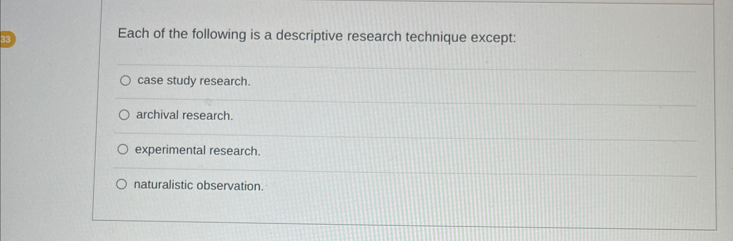 Solved Each of the following is a descriptive research | Chegg.com