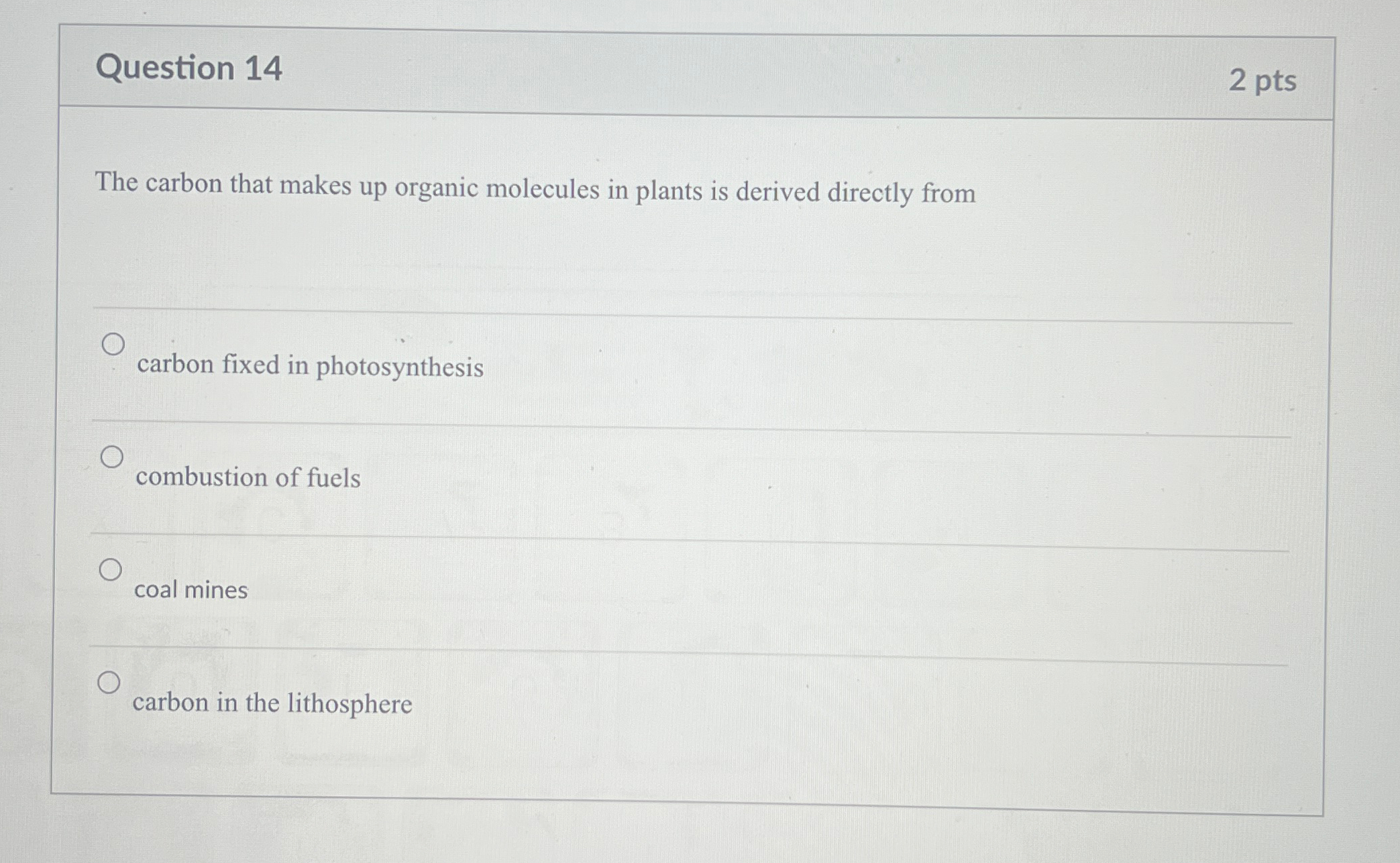 Solved Question 142 ﻿ptsThe carbon that makes up organic | Chegg.com