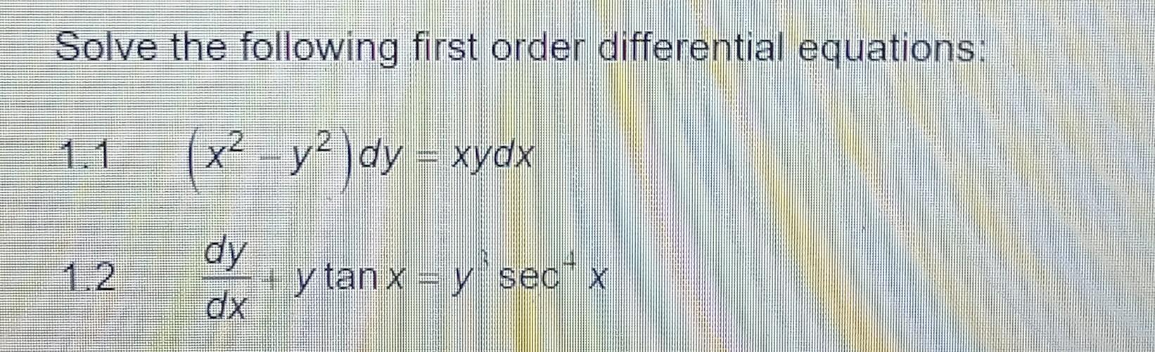 Solved Solve the following first order differential | Chegg.com