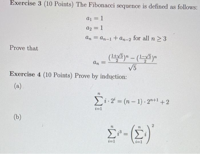 Solved Exercise 3 (10 Points) The Fibonacci sequence is | Chegg.com