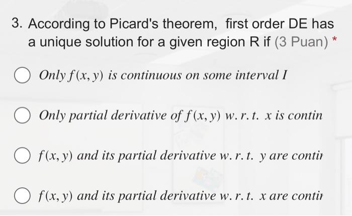 Solved According to Picard's theorem, first order DE has a | Chegg.com
