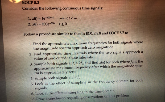 Solved EOCP 8.3 Consider the following continuous time | Chegg.com