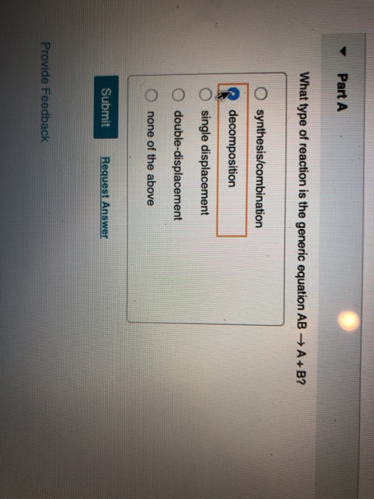 Solved Part A What type of reaction is the generic equation | Chegg.com