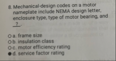 Solved Mechanical-design codes on a motor nameplate include | Chegg.com