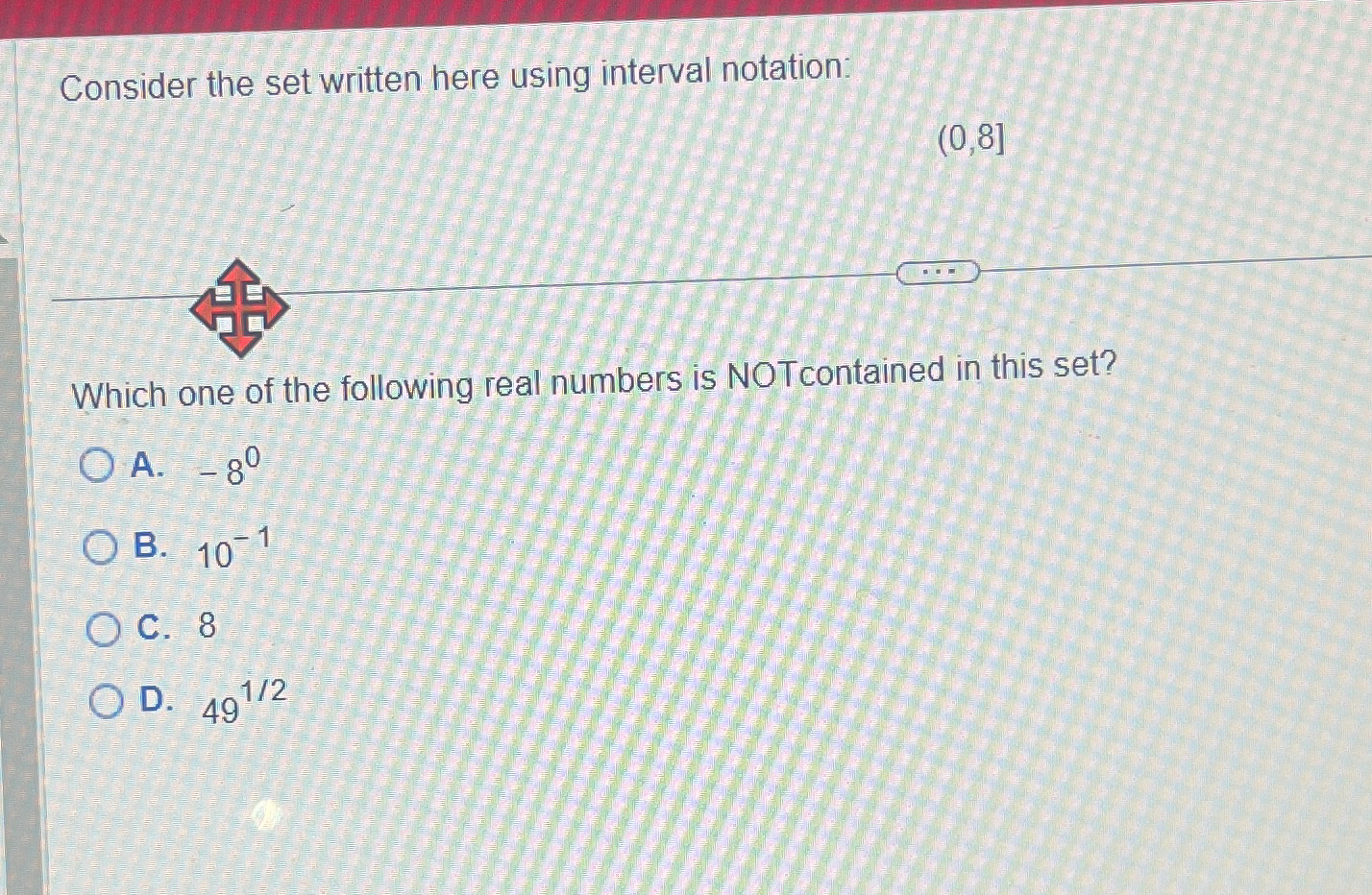 Solved Consider the set written here using interval | Chegg.com
