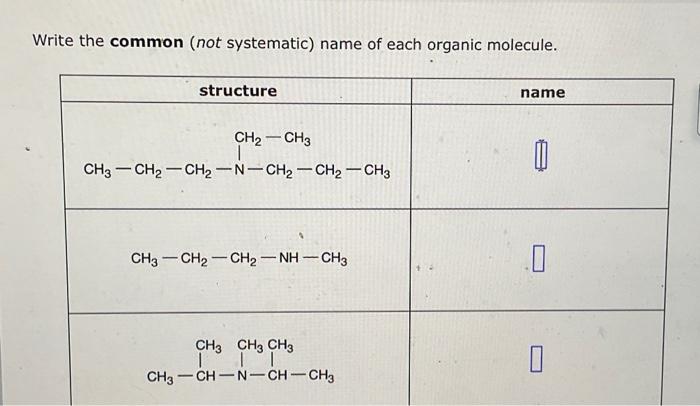 Solved Write the common (not systematic) name of each | Chegg.com