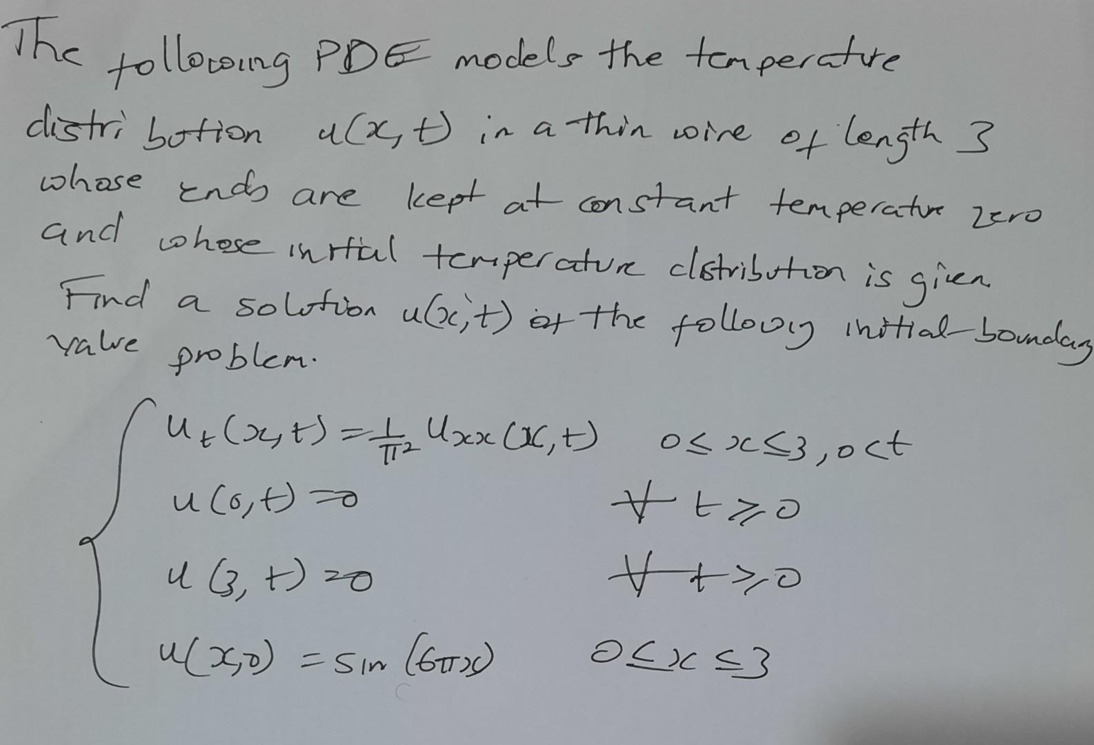 Solved The following PDE models the temperative distribution | Chegg.com