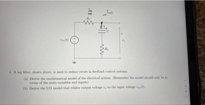 Solved 4. A lag filter, shown above, is used to reduce | Chegg.com