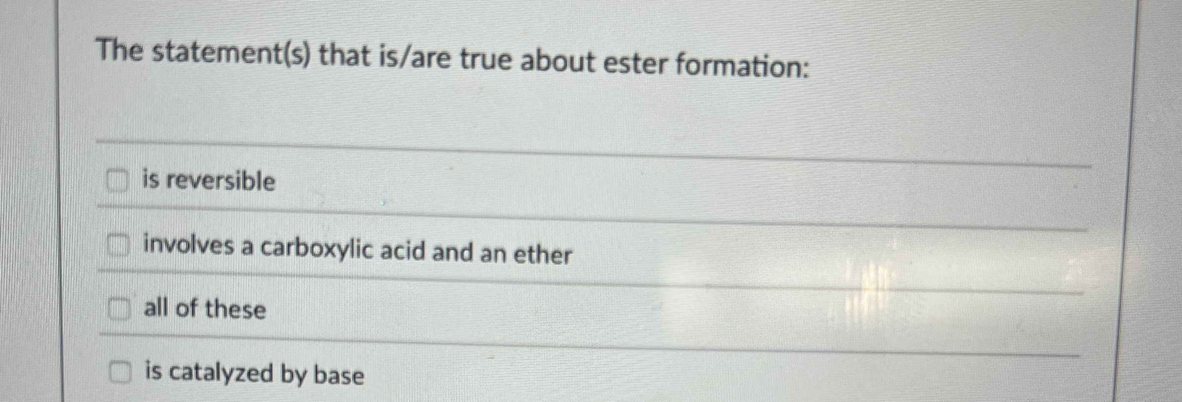 Solved The statement(s) ﻿that is/are true about ester | Chegg.com