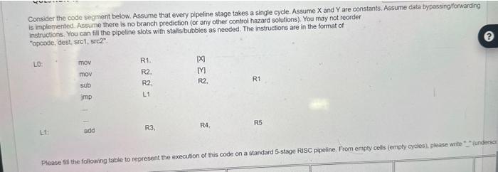Solved Consider the code segment below. Assume that every | Chegg.com