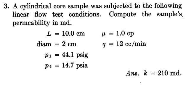 Solved L = 3. A cylindrical core sample was subjected to the | Chegg.com