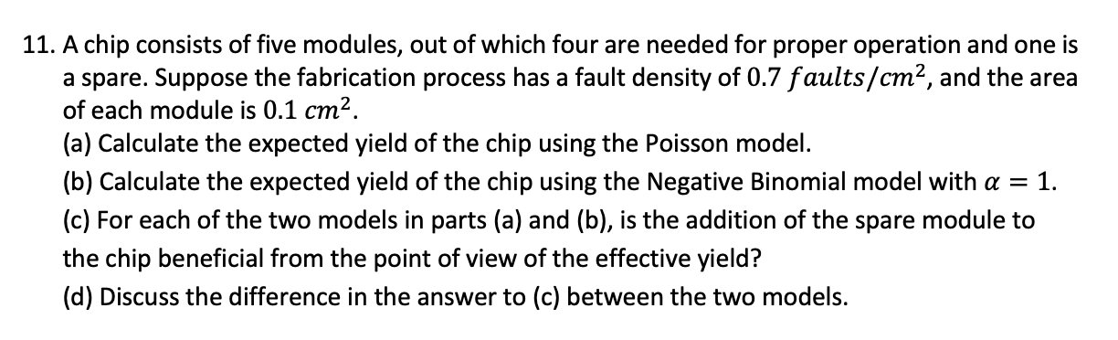 Solved A chip consists of five modules, out of which four | Chegg.com