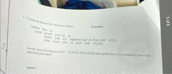Solved 1. Comider the function fun defined as follow: \\[ | Chegg.com