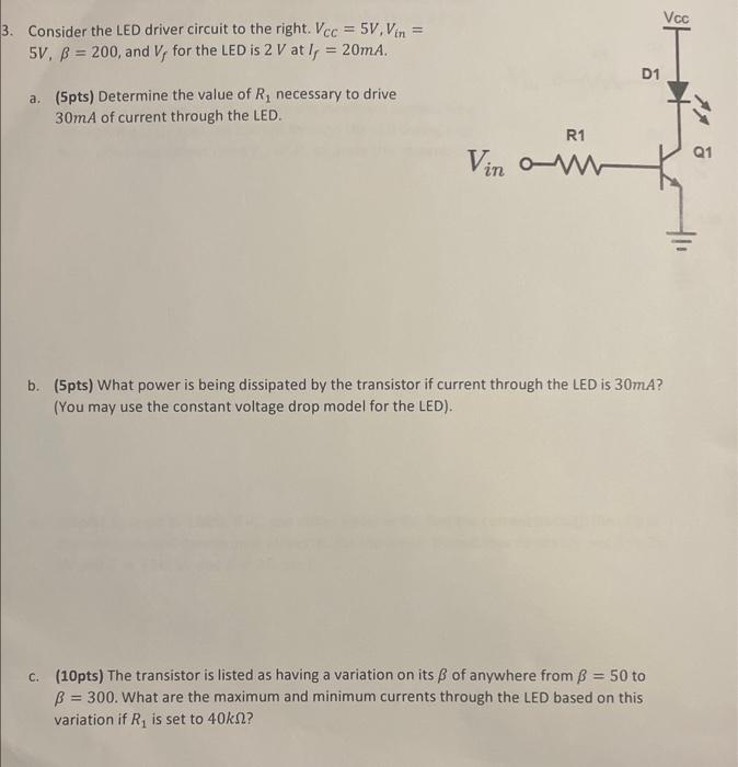 Solved Consider the LED driver circuit to the right. VCC=5 | Chegg.com
