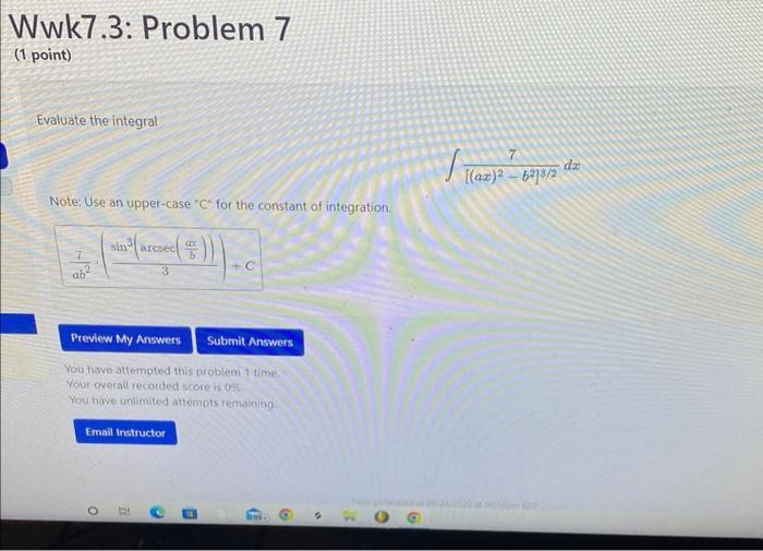 Solved Evaluate the integral ∫[(ax)2−b2]3/27dx Note: Use an | Chegg.com