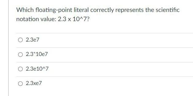 Solved Which floating-point literal correctly represents the | Chegg.com