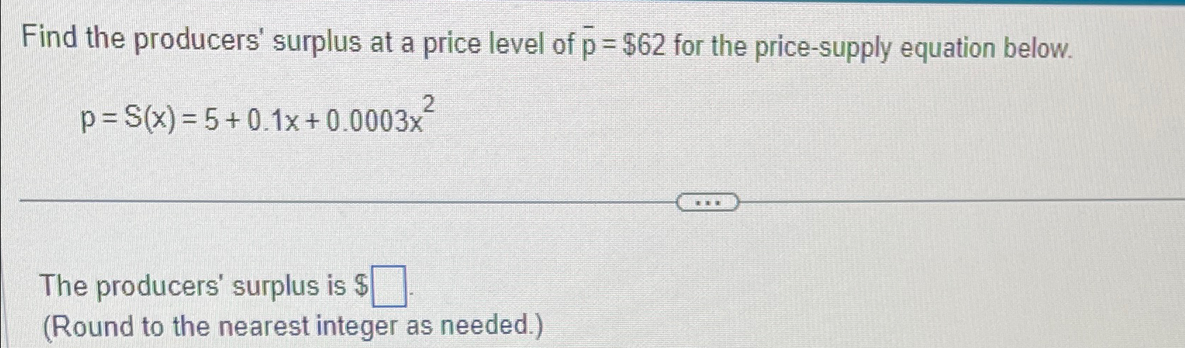 Solved Find the producers' surplus at a price level of | Chegg.com