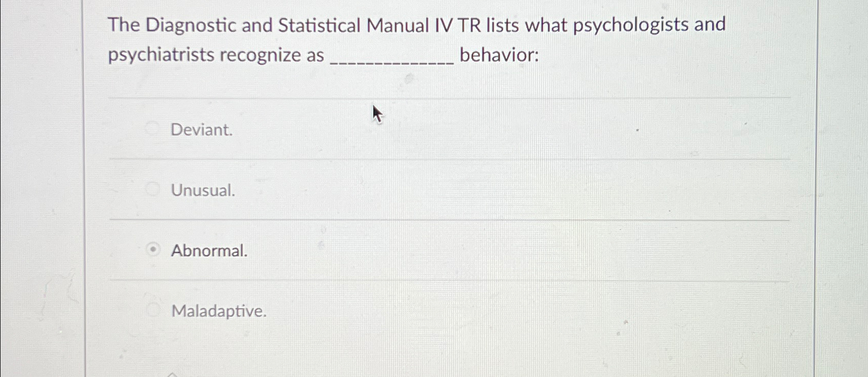 Solved The Diagnostic and Statistical Manual IV TR lists | Chegg.com