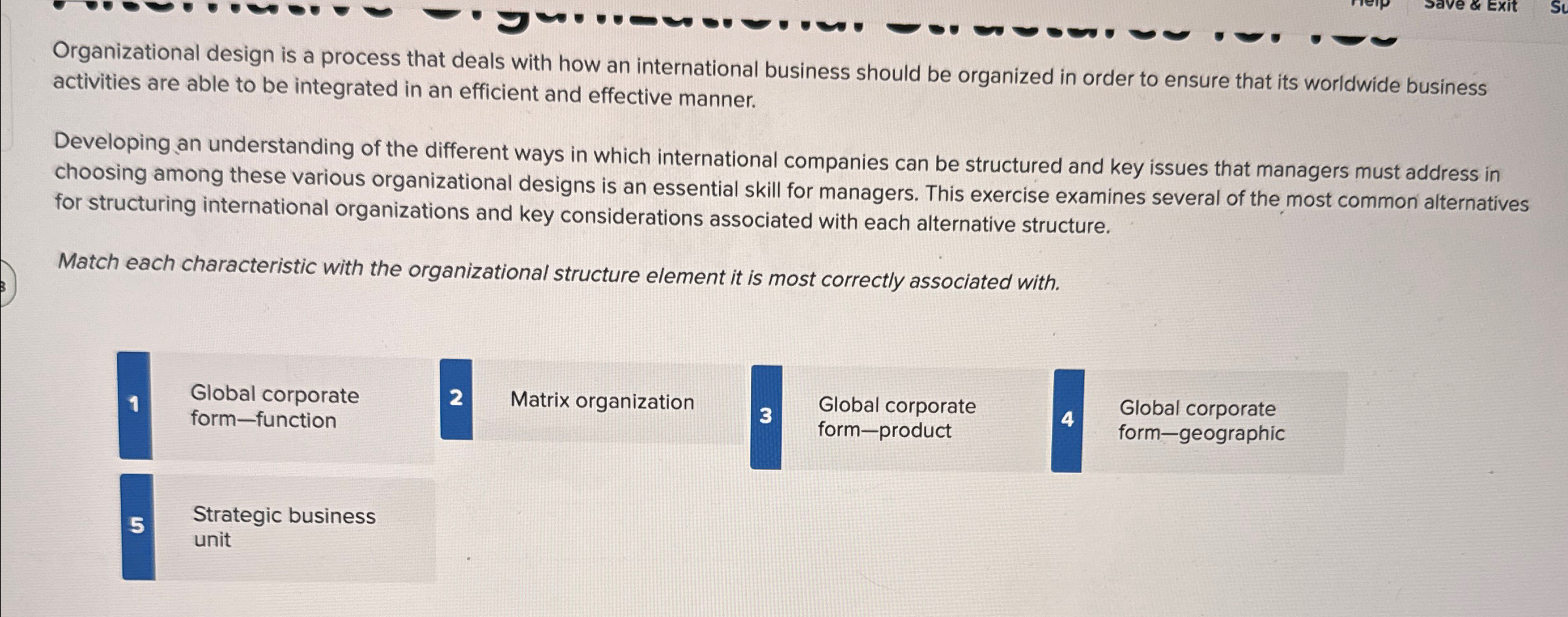 Solved Organizational design is a process that deals with | Chegg.com