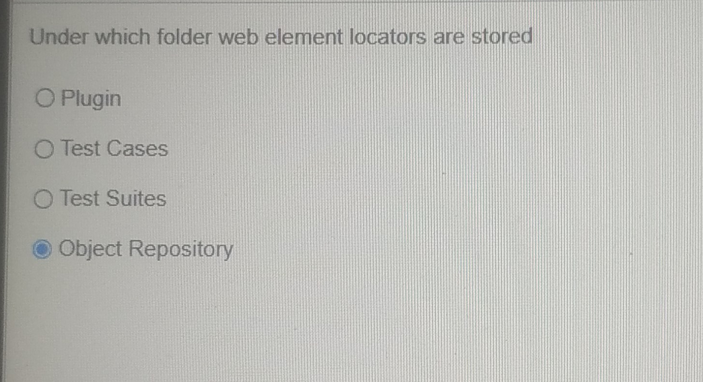 Solved Under which folder web element locators are stored in | Chegg.com