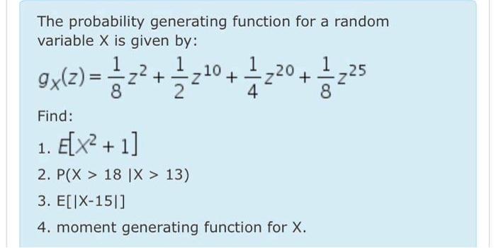 Solved The probability generating function for a random | Chegg.com