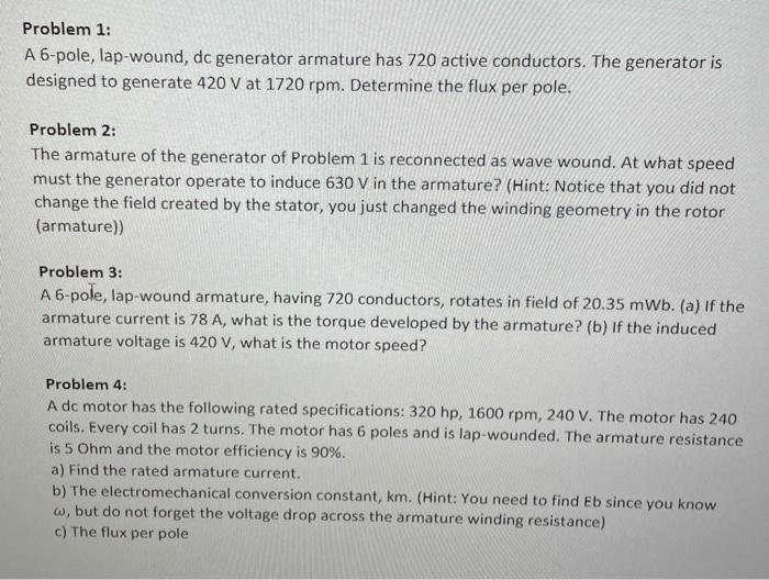 Solved Problem 1: A 6-pole, lap-wound, dc generator armature | Chegg.com