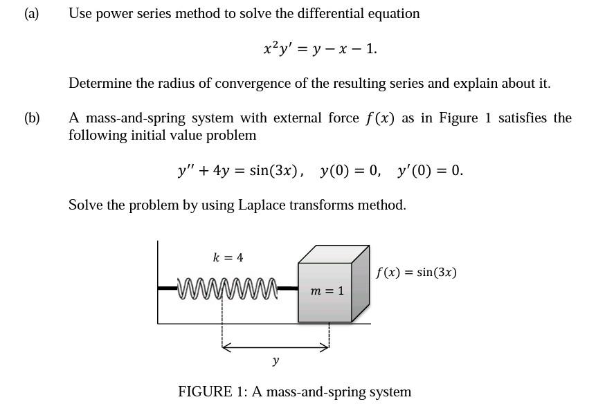 Solved (a) Use power series method to solve the differential | Chegg.com