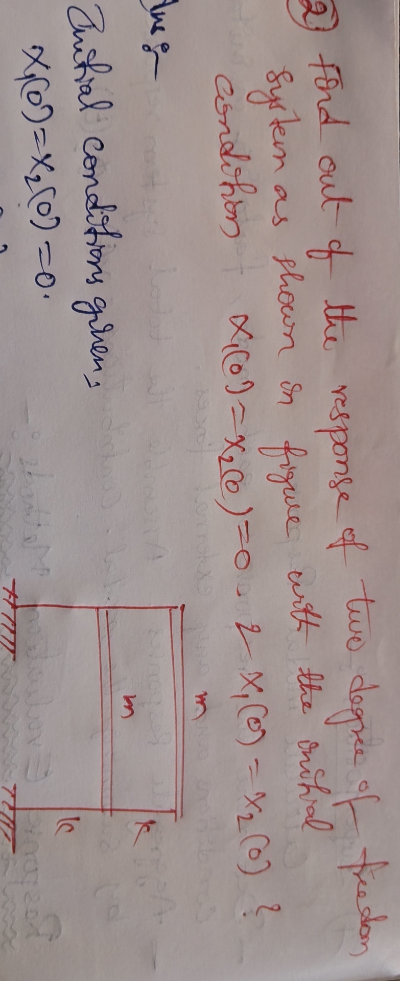 Solved find (2) ﻿Find out of the response of two degree of | Chegg.com