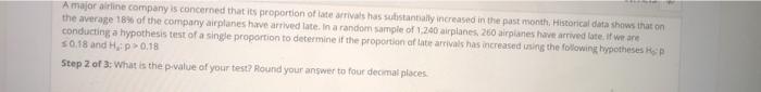 Solved A major airline company is concerned that its | Chegg.com