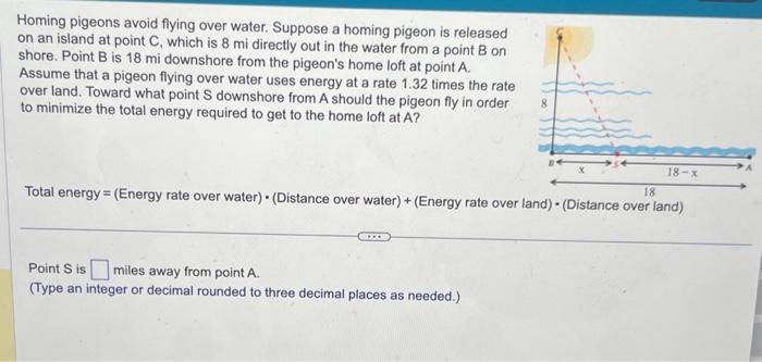 Solved Homing pigeons avoid flying over water. Suppose a | Chegg.com