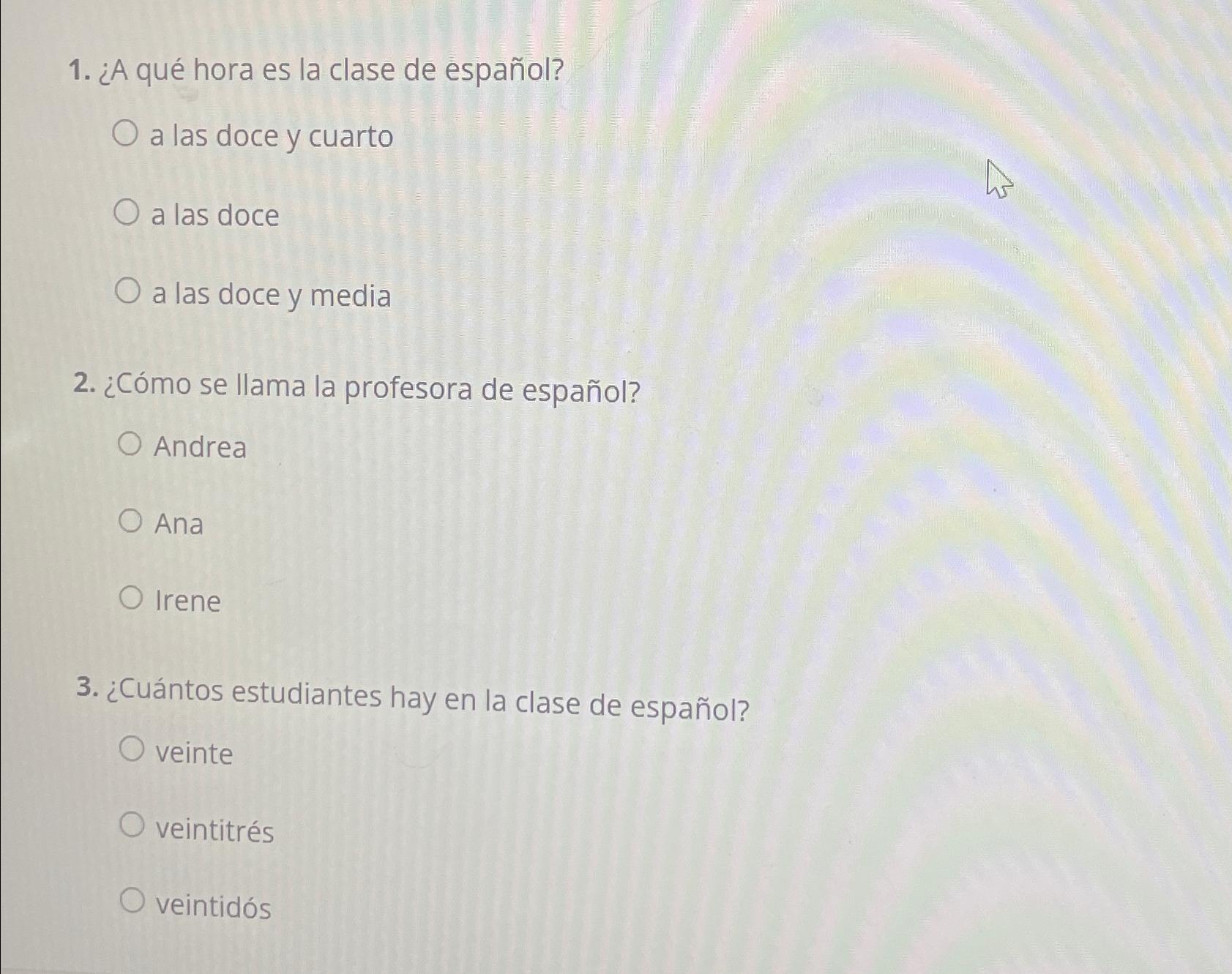 Solved ¿A qué ﻿hora es la clase de español?a las doce y | Chegg.com