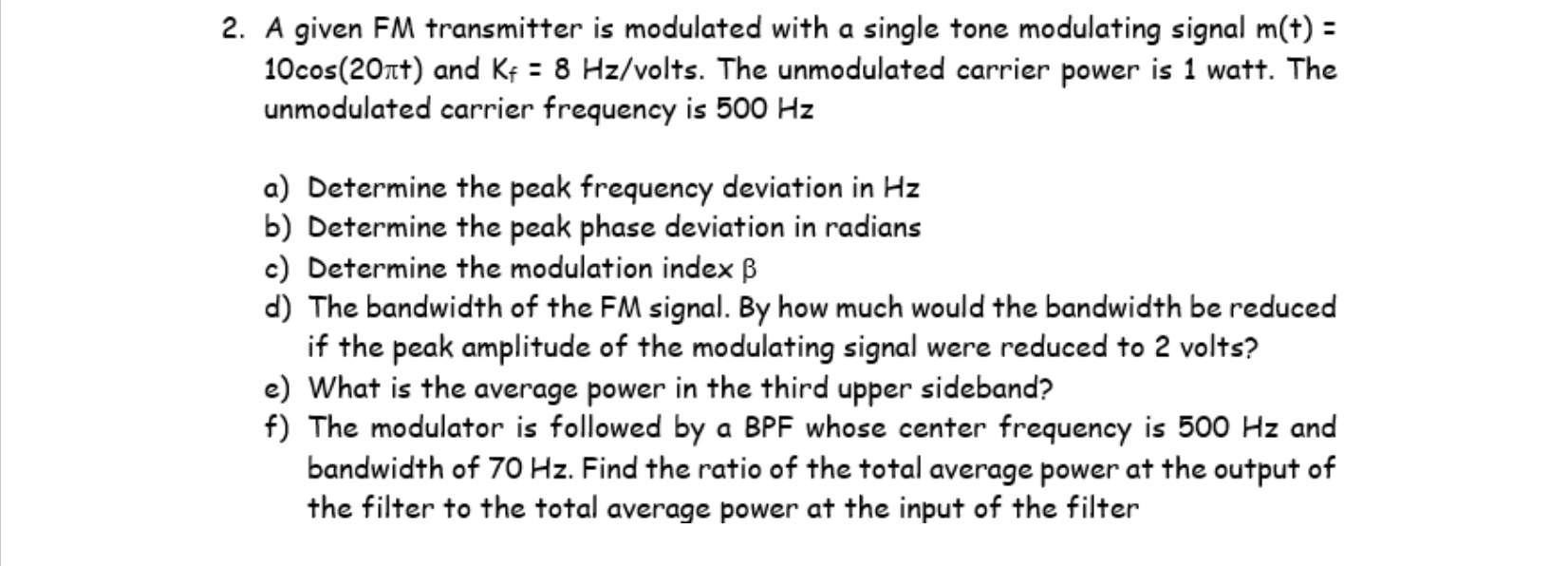 Solved A given FM ﻿transmitter is modulated with a single | Chegg.com