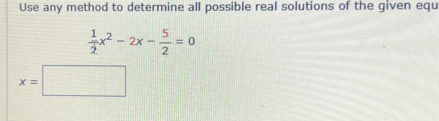 Solved Use any method to determine all possible real | Chegg.com
