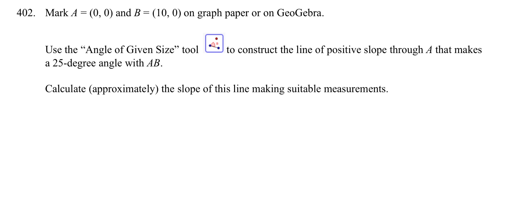 Solved Mark A=(0,0) ﻿and B=(10,0) ﻿on graph paper or on | Chegg.com