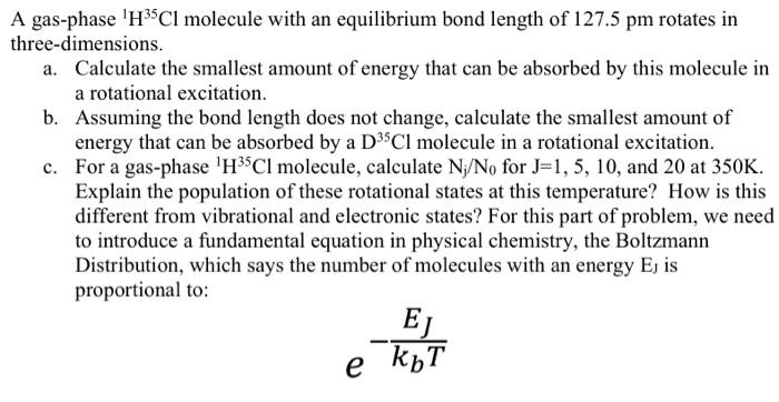 Solved A gas-phase 'H35Cl molecule with an equilibrium bond | Chegg.com