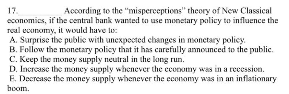 Solved 17. According to the “misperceptions” theory of New | Chegg.com