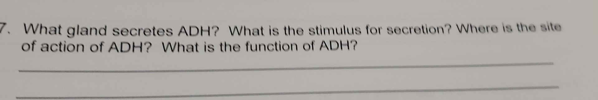 Solved What gland secretes ADH? What is the stimulus for | Chegg.com