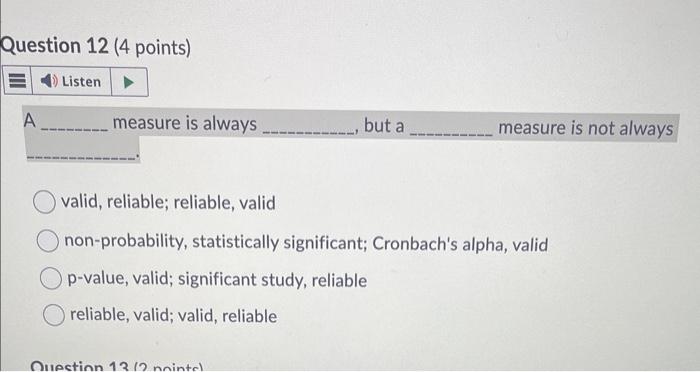 Solved valid, reliable; reliable, valid non-probability, | Chegg.com