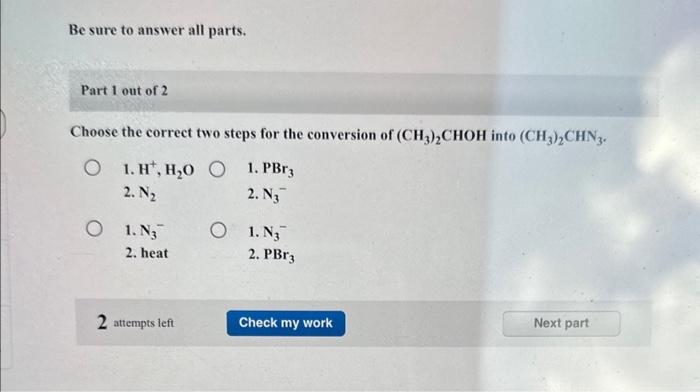 Solved Be sure to answer all parts. Part 1 out of 2 Choose | Chegg.com
