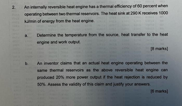 Solved 2. An internally reversible heat engine has a thermal | Chegg.com