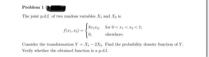 Solved The joint p.d.f. of two random variables X1 and X2 is | Chegg.com